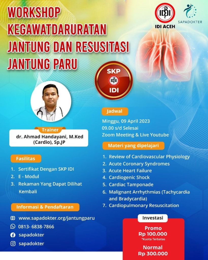 Workshop Kegawatdaruratan Jantung dan Resusitasi Jantung Paru – sapadokter
